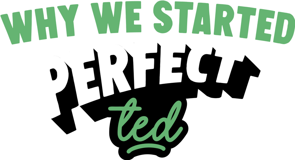 About Us – PerfectTed
